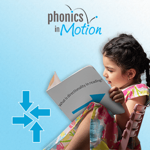 What is Directionality in Reading? - Phonics in Motion